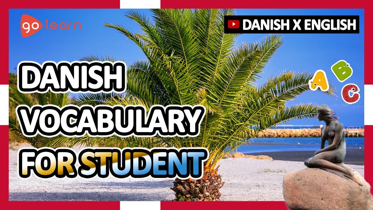 Learn Danish| Part 10: Danish Vocabulary For Student | Goleaen - YouTube