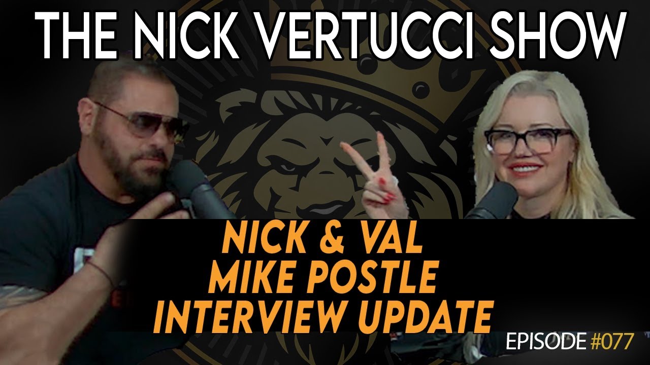 Nick and Val: Mike Postle Interview Update - YouTube