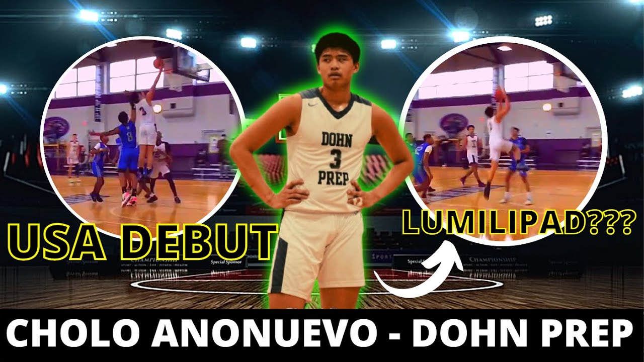 CHOLO ANONUEVO US DEBUT | KEBA PREP VS DOHN PREP - YouTube
