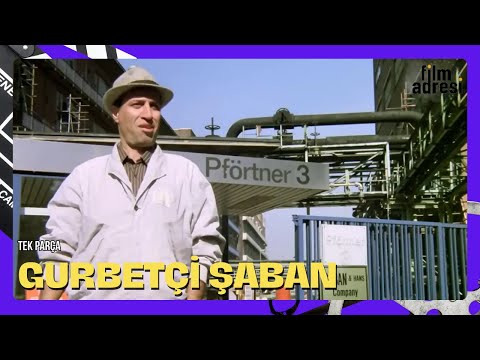 Gurbetçi Şaban | Kemal Sunal Eski Türk Komedi Filmi