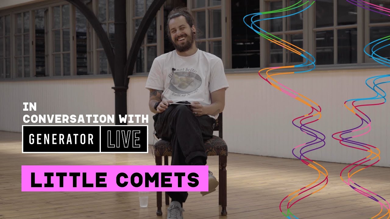 Little Comets - In Conversation With Generator Live - YouTube