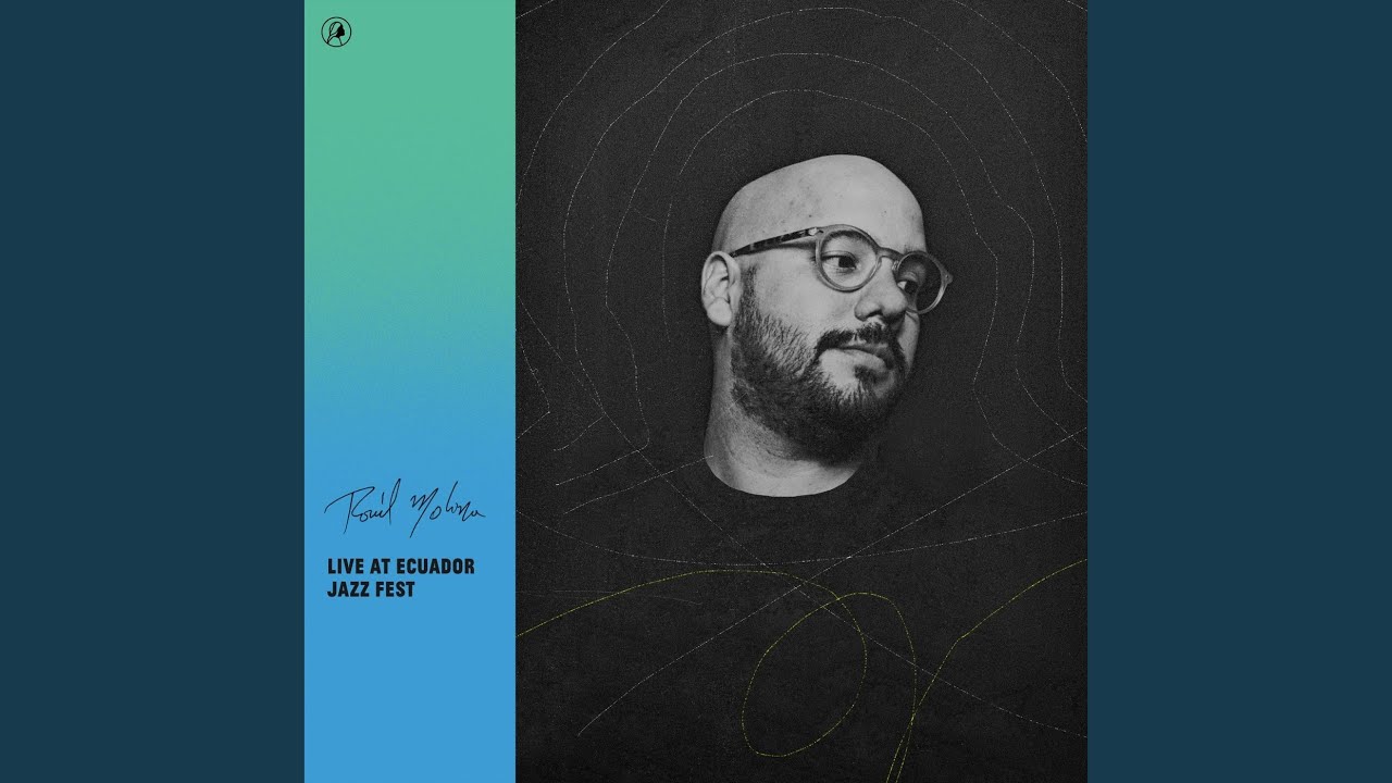 Laura: Ecuador Jazz Fest (Live) - YouTube