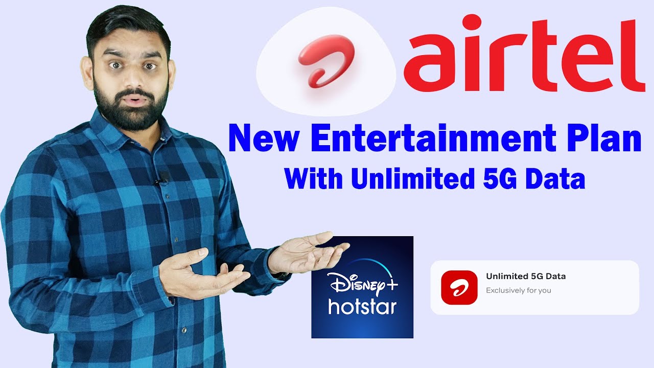 Airtel New Entertainment Plan | Airtel Unlimited 5G Data Plan | Airtel ...