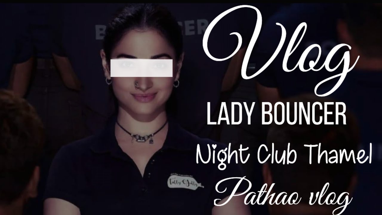 Thamel ko Night Club ma Yesto hudo Raixa || Beautiful Lady Bouncer ...