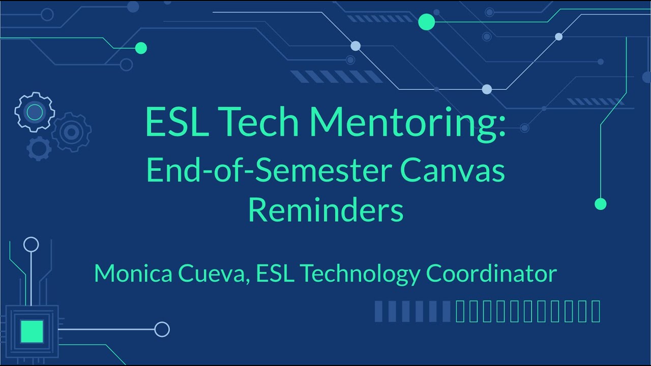 End-of-Semester Canvas Reminders - YouTube