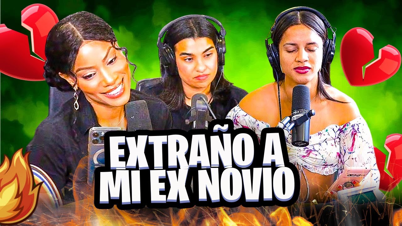 Lo que extraño de tu mi ex novio... - YouTube