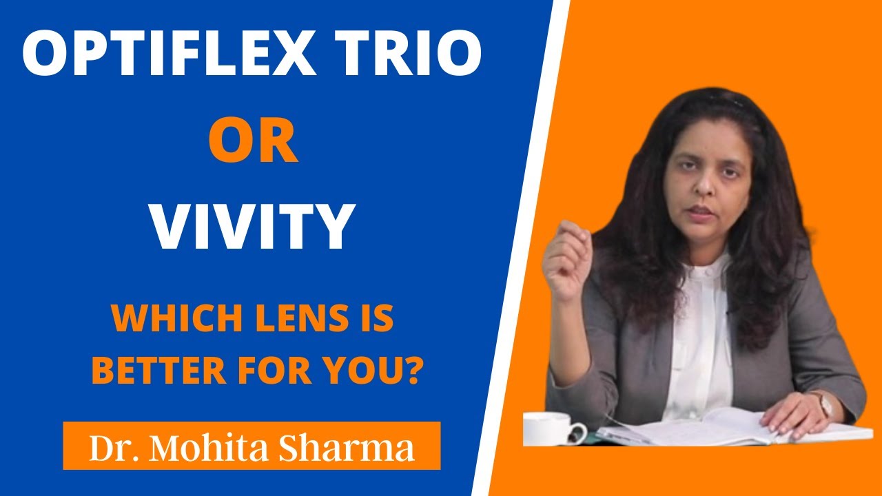 Optiflex Trio or Vivity I Which IOL is better for you in Cataract ...