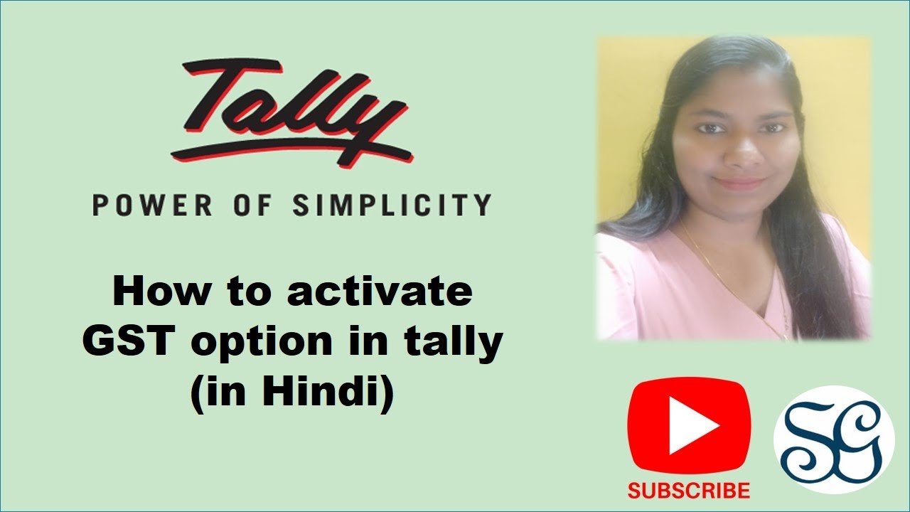 How To Activate GST Option In Tally ERP 9 in Hindi YouTube How To Activate GST Option In Tally ERP 9 in Hindi YouTube