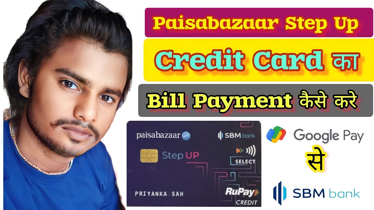 Paisabazaar Step Up Credit Card Bill Payment Kaise Kare | Live Process ...