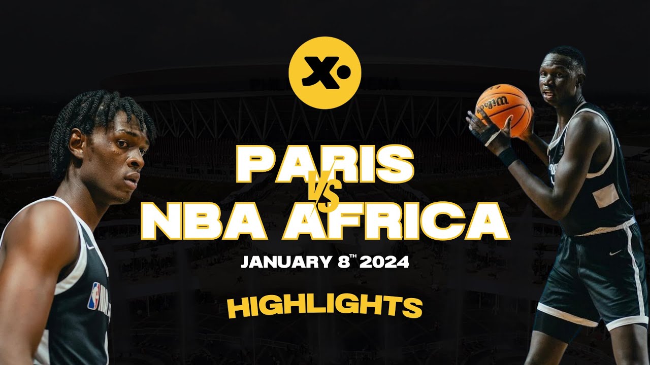 Paris Basketball vs NBA Academy Africa - Game highlights - YouTube