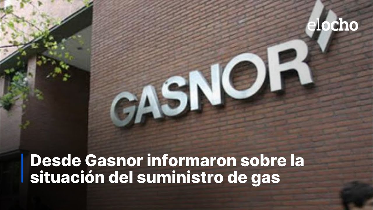 GASNOR HABLÓ SOBRE LA SITUACIÓN DEL SUMINISTRO DE GAS - YouTube
