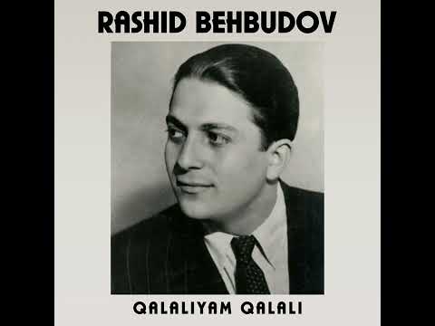 Rashid Behbudov - Qalalı