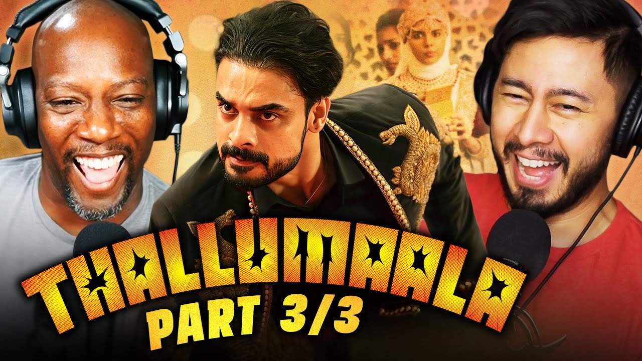 THALLUMAALA Movie Reaction Part 3/3! | Tovino Thomas | Kalyani ...