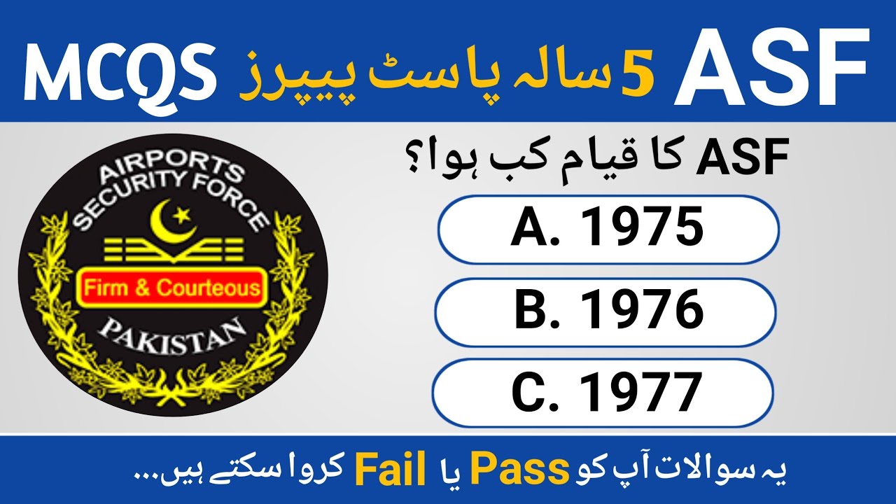 ASF Test Preparation 2023 | ASF Past Papers MCQs | ASF Written Test ...
