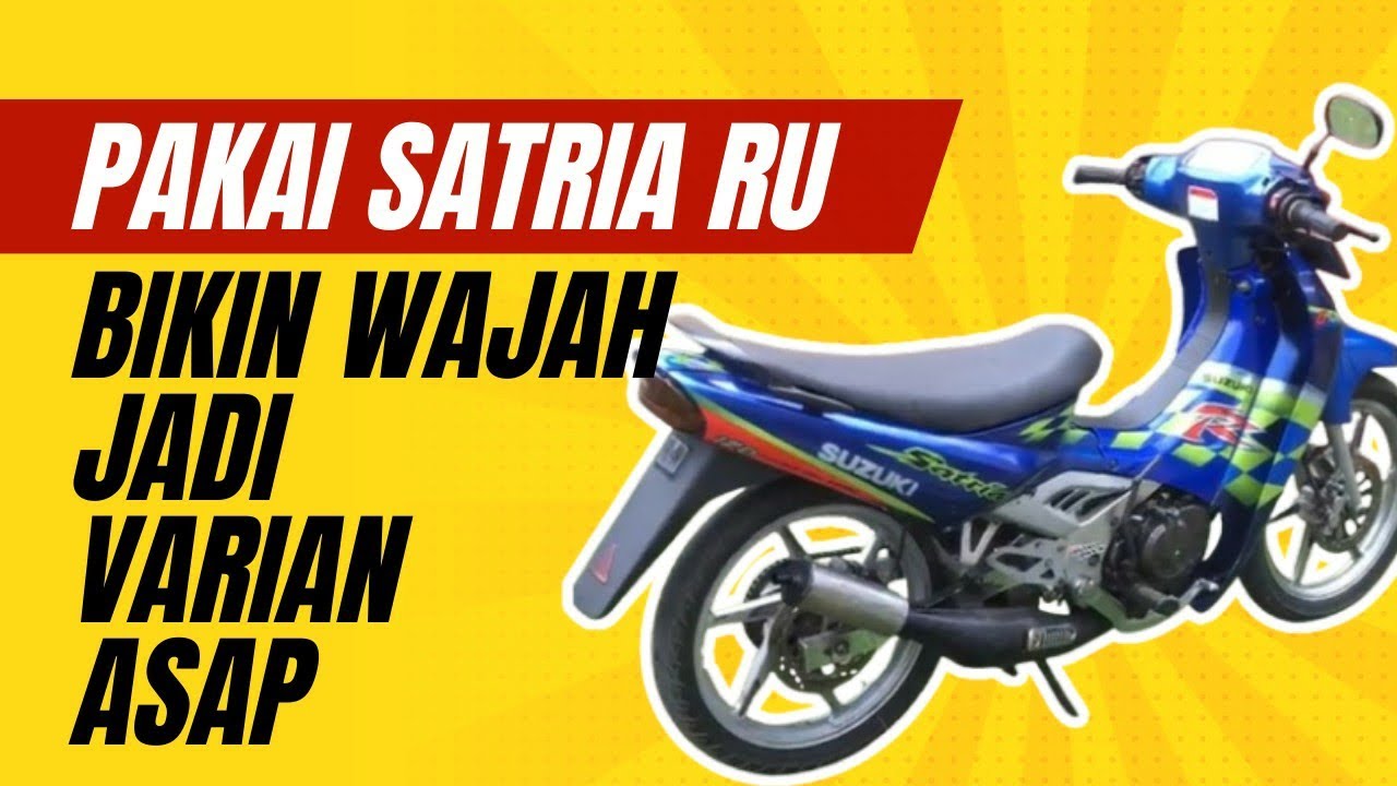 Suzuki Satria RU — Motor 2 Tak Terkencang di Masanya! Worth It Sekarang ...