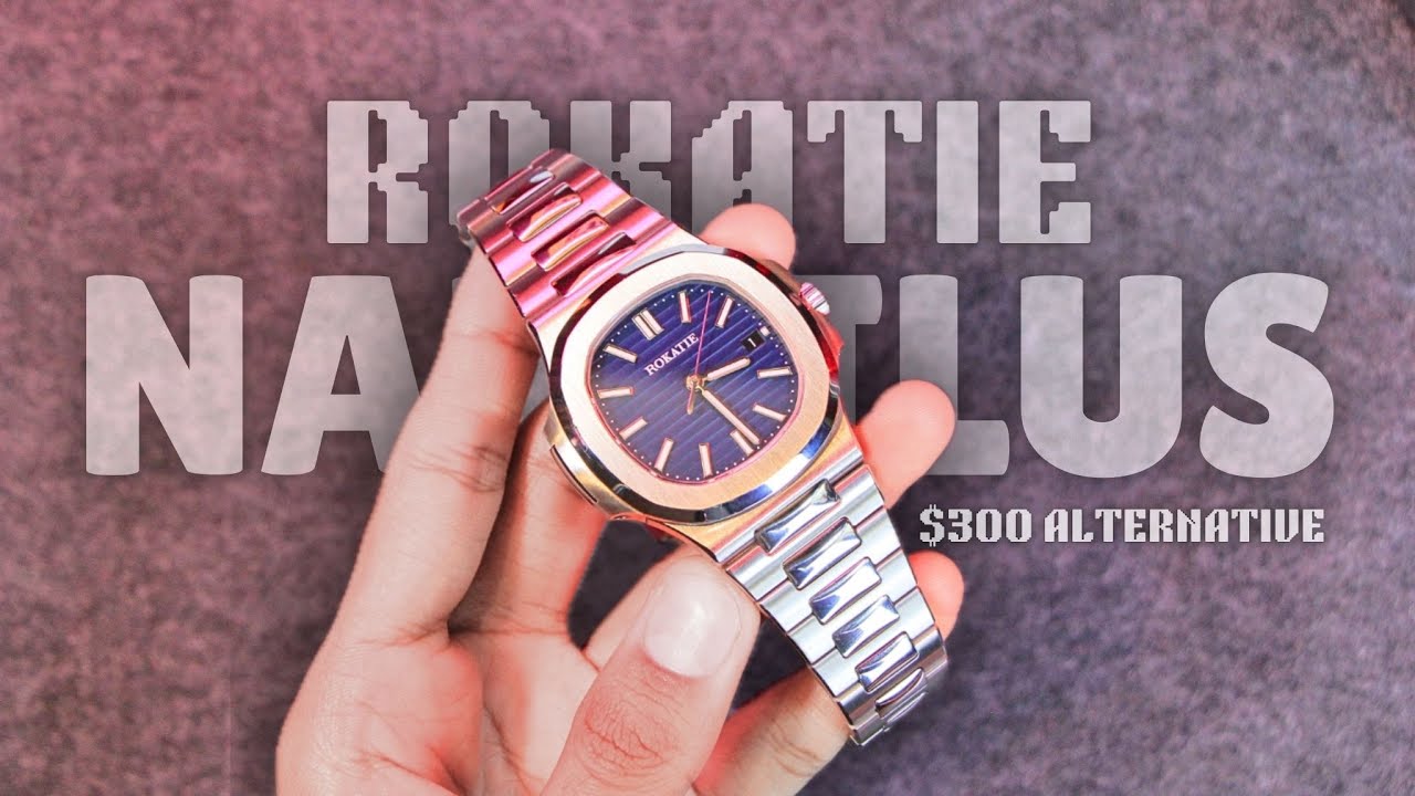 Reviewing $300 Rokatie S1077 Mechanical Watch | The Best Nautilus ...
