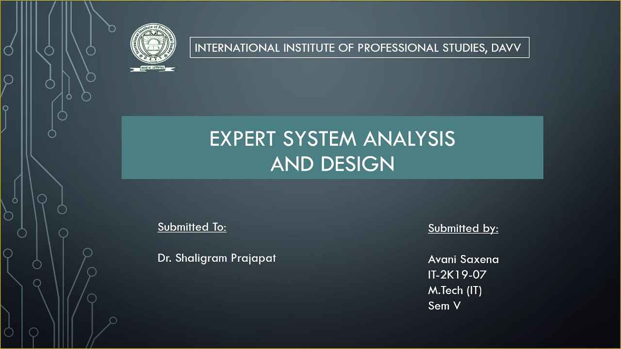Expert System Analysis And Design | Avani Saxena - YouTube