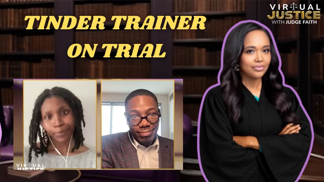Judge Faith's Virtual Justice - Tinder Trainer on Trial (full episode ...