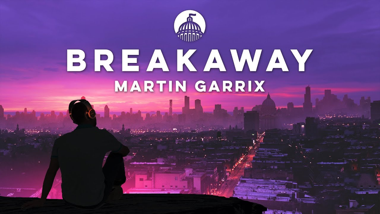 Martin Garrix, Mesto - Breakaway (feat. WILHELM) - YouTube