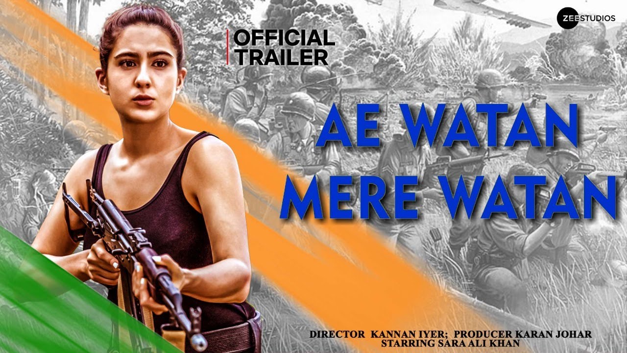 Ae Watan Mere Watan | Official Concept Trailer | Sara Ali Khan| Karan ...