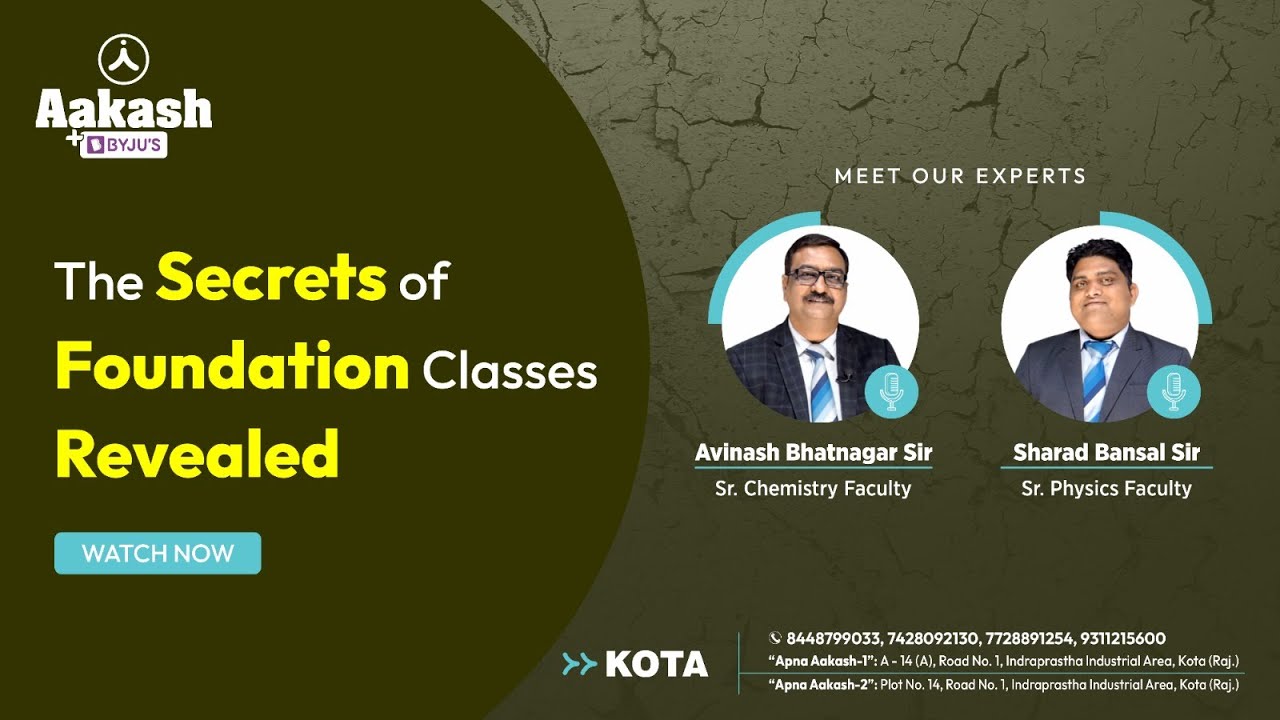 The Secrets of Foundation Classes Revealed | Apna Aakash # ...