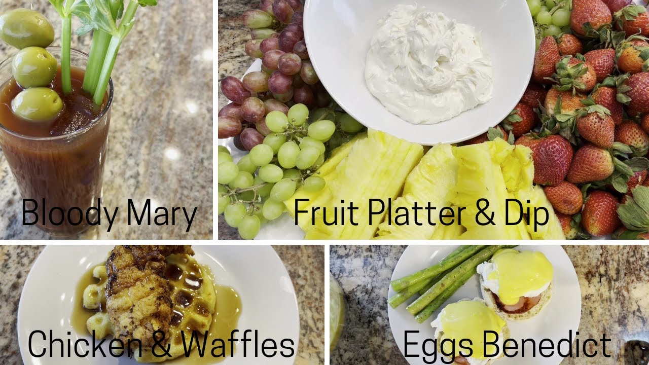 Brunch | Eggs Benedict | Waffles & Fried Chicken Tenders | Fruit ...