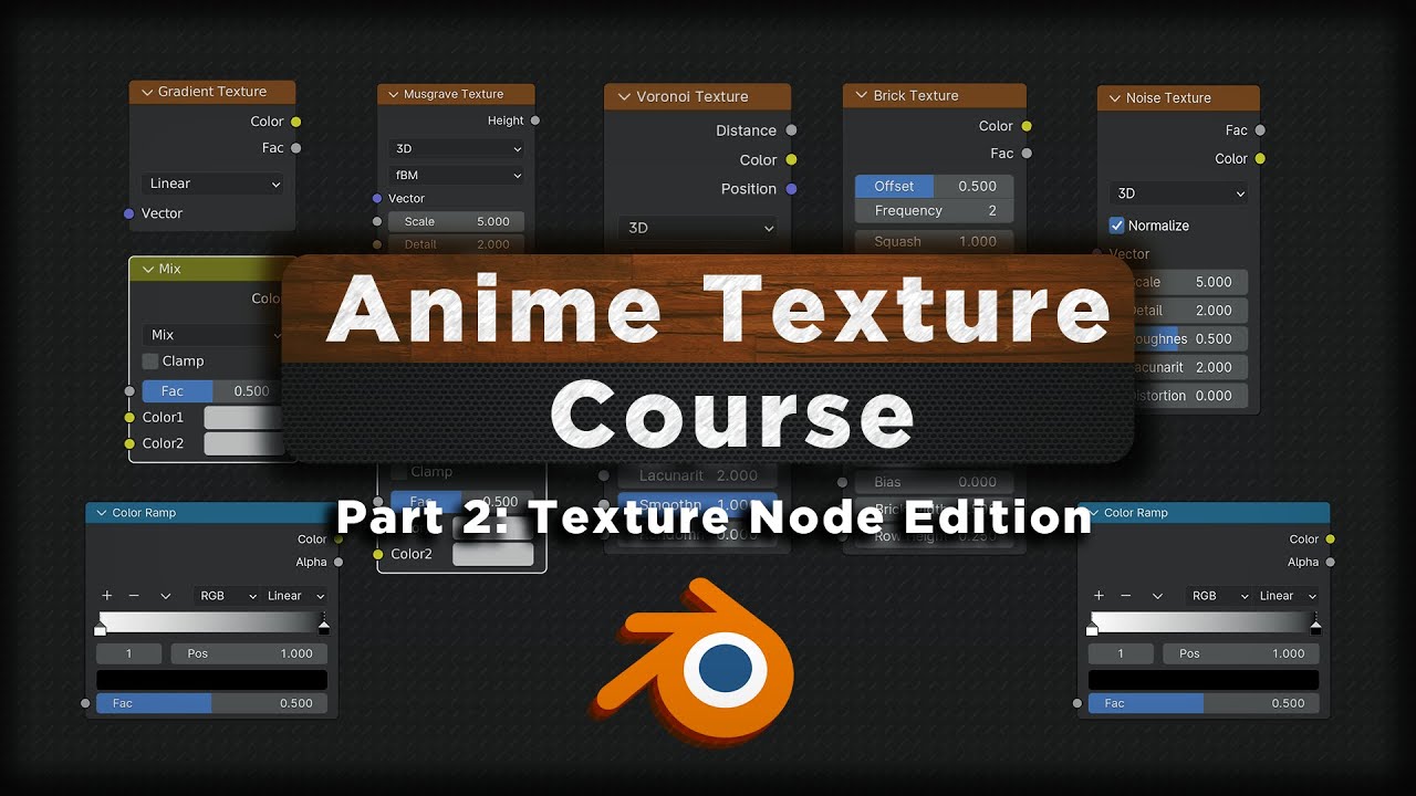 Anime Texture Course Part 2:Texture Nodes - YouTube