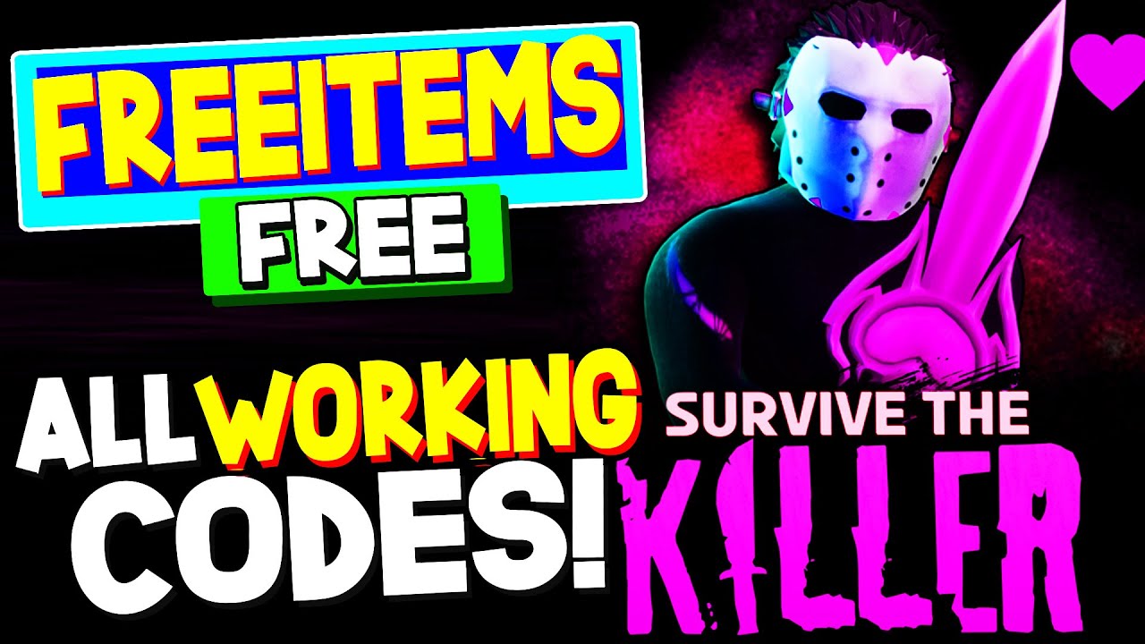 *NEW* ALL WORKING CODES FOR SURVIVE THE KILLER! ROBLOX SURVIVE THE ...