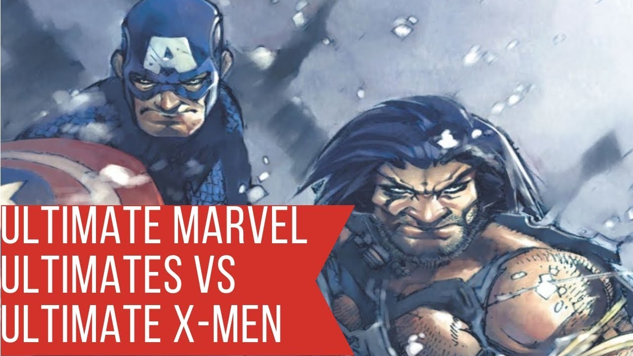 Ultimates Vs Ultimate X-men (Ultimate War) - YouTube