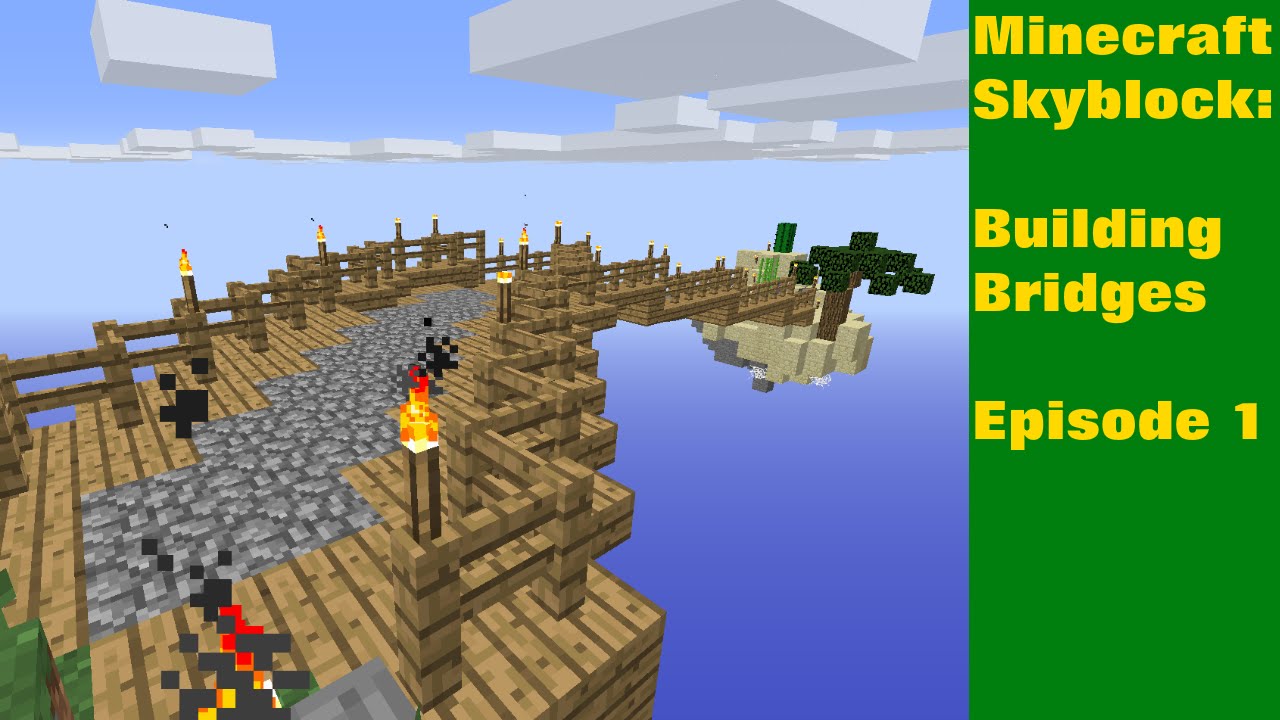 Minecraft Skyblock - Building Bridges (1) - YouTube