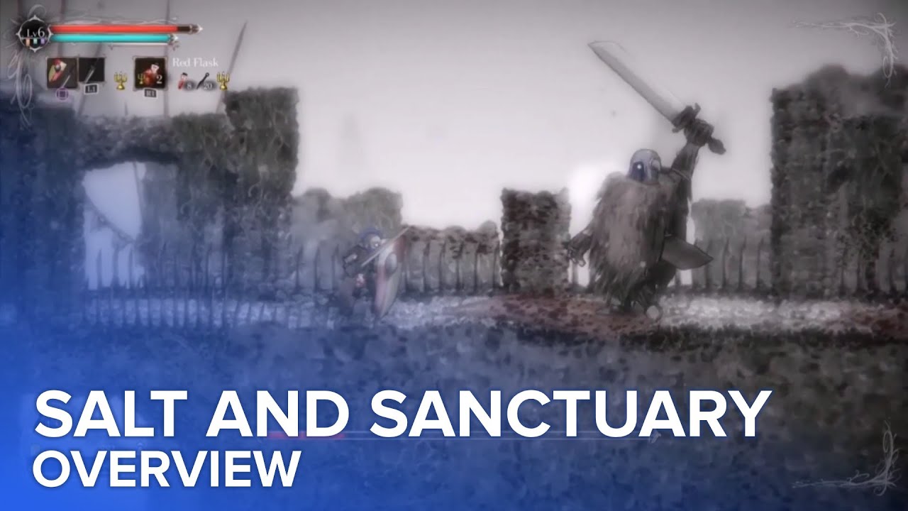 Salt and Sanctuary (Overview - Gameplay) - YouTube