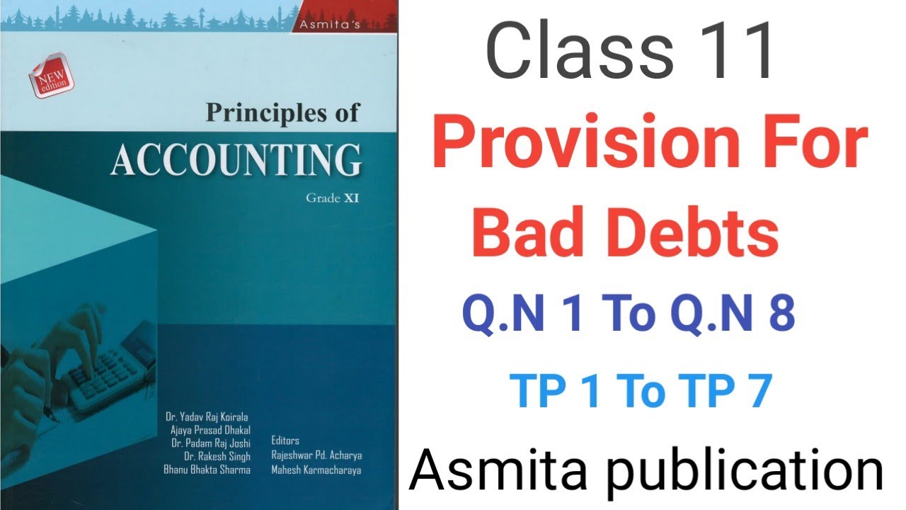 Reserve and Provision in Nepali || Grade 11 ||Provision for bad debt ...
