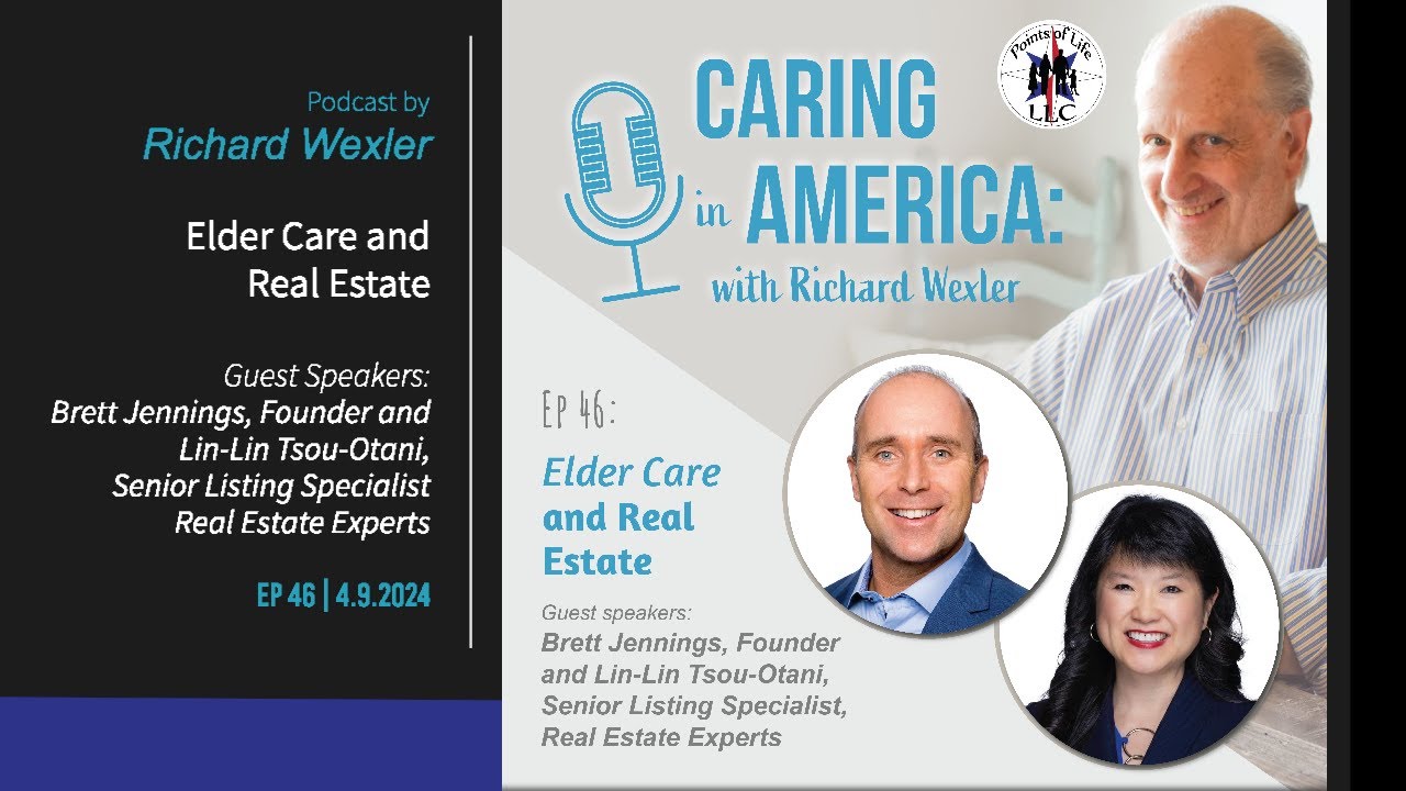 Ep 46, Elder Care and Real Estate, A Conversation with Lin-Lin Tsou ...