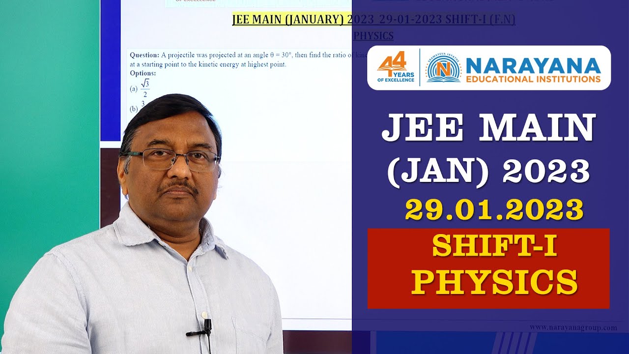 JEE MAIN (JAN 29/01/23) FN PHYSICS MEMORY BASED QUESTIONS KEY ...