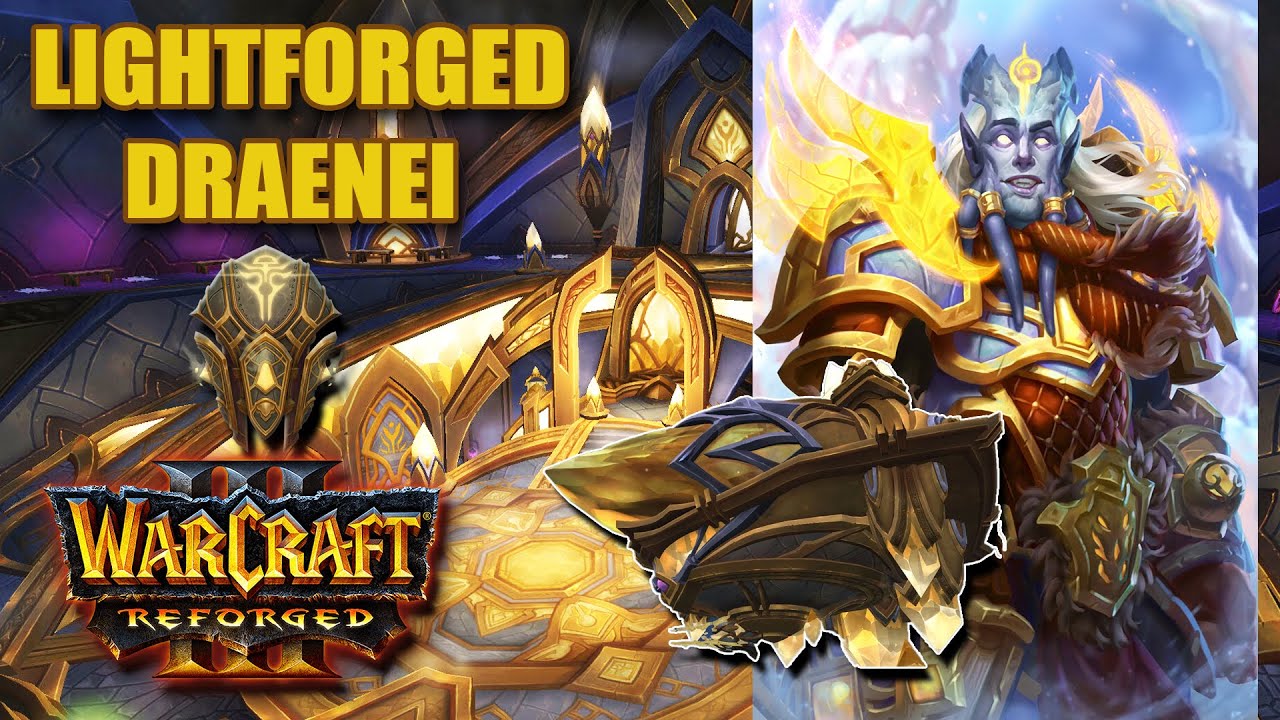 Lightforged Draenei Race Showcase Gameplay - Warcraft 3 Custom Race ...