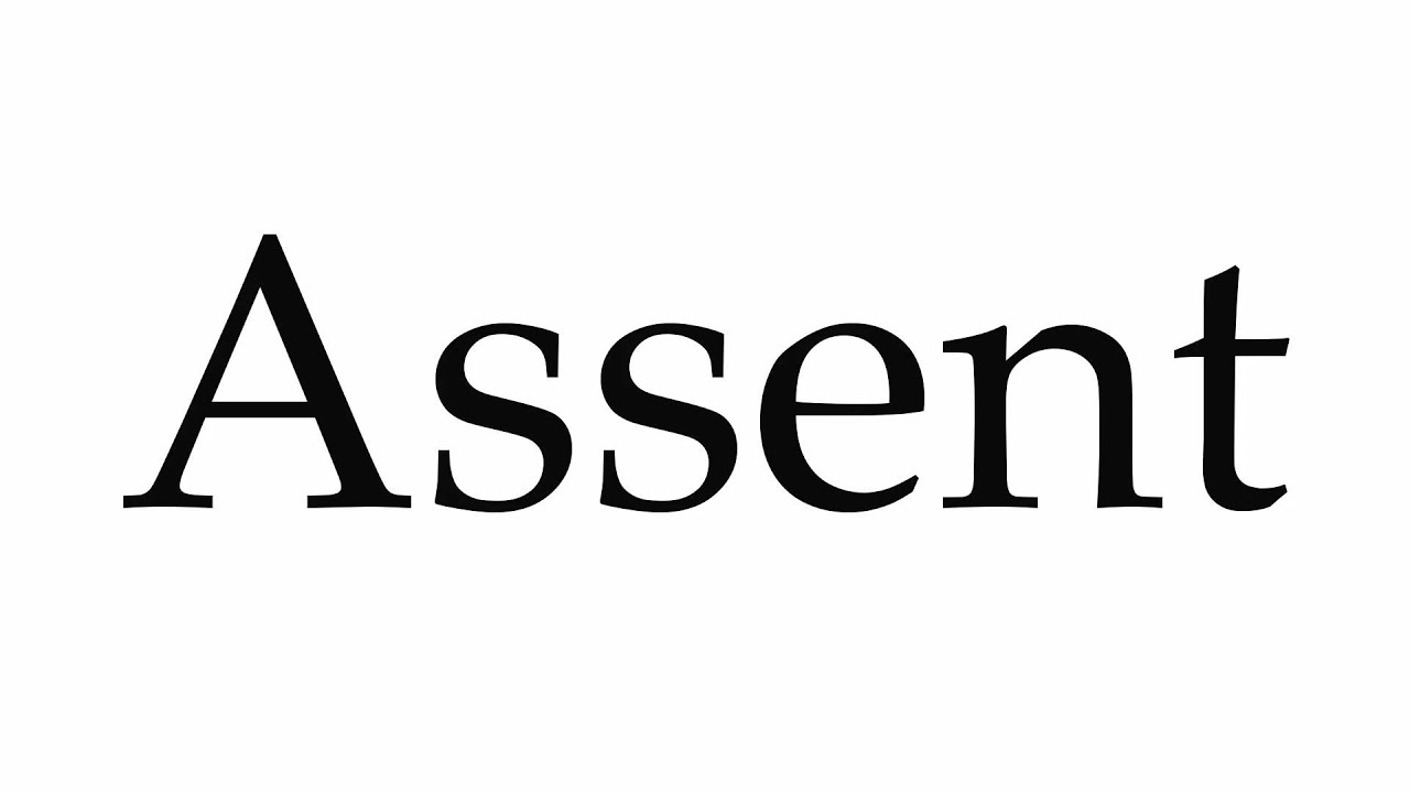 How to Pronounce Assent - YouTube