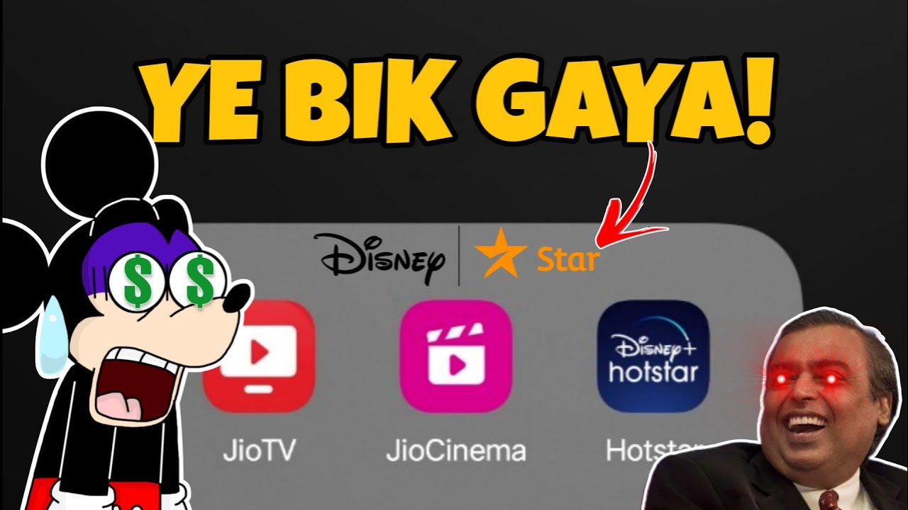 Reliance To Buy Disney Star For $10 Billion: JioCinema Hotstar Merger ...
