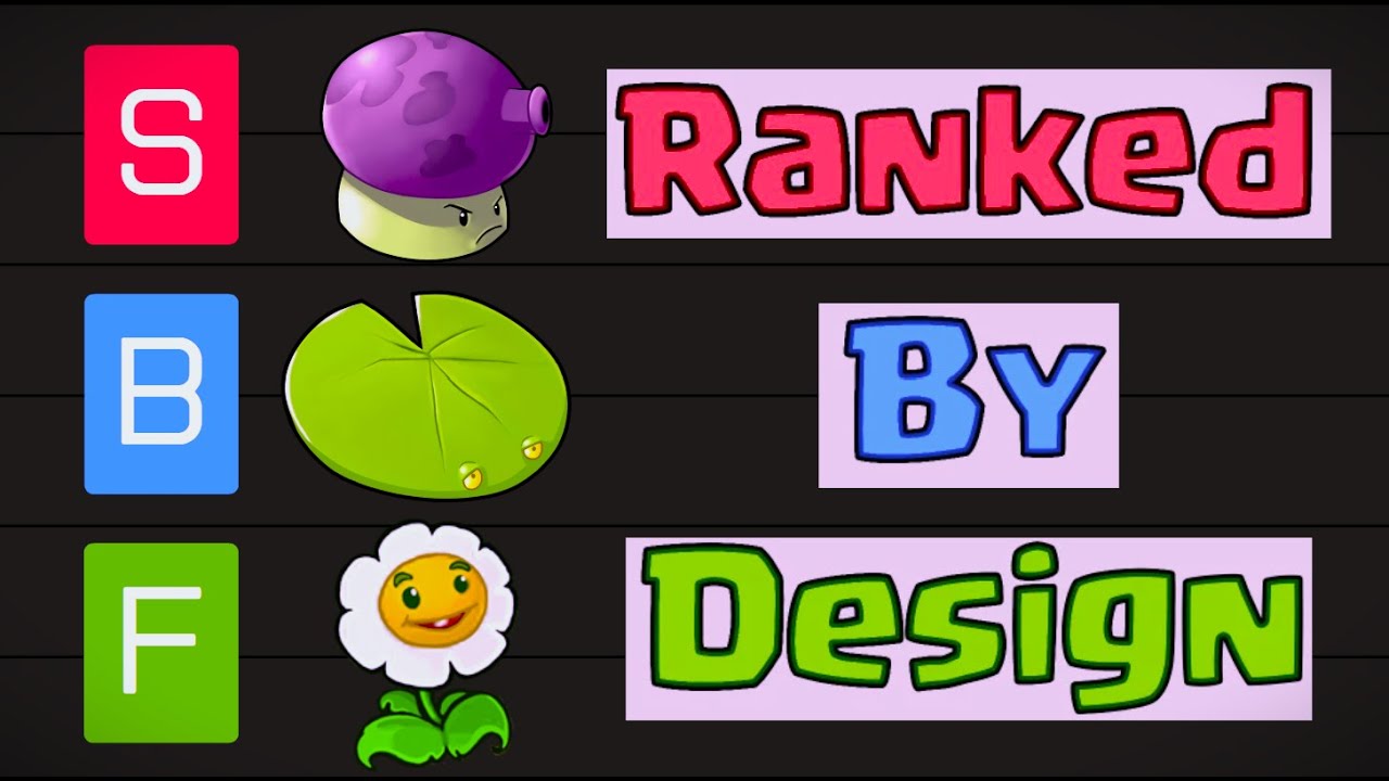 Every Plants vs. Zombies Plant Ranked By Design - YouTube