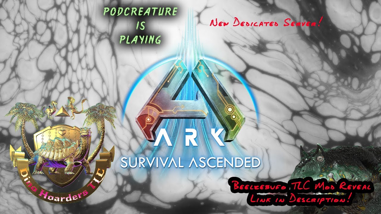 Podcreature Plays Ark: Survival Ascended pt. 3! Beelzebufo Mod TLC ...