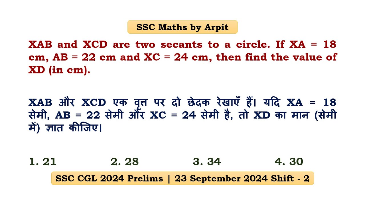 XAB and XCD are two secants to a circle. If XA = 18 cm, AB = 22 cm and ...