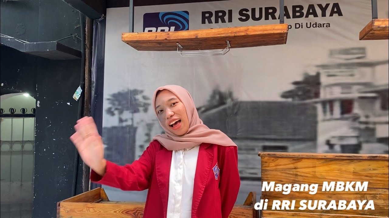 Kegiatan magangku selama di RRI Surabaya - YouTube