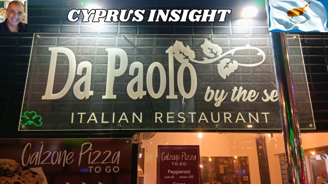 What’s on the Menu at Da Paolo in Protaras Cyprus? - YouTube