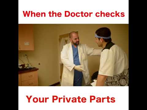 When the Doctor checks your PRIVATE PARTS! - YouTube