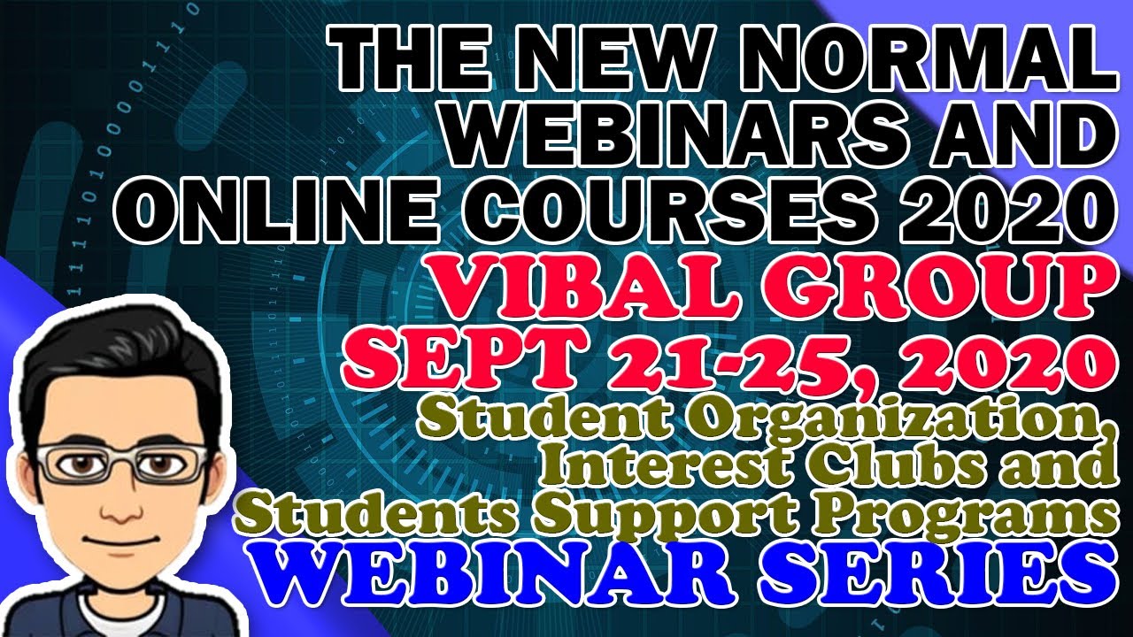 FREE VIBAL GROUP WEBINARS SEPT 21-25, 2020 | Webinar Series - YouTube