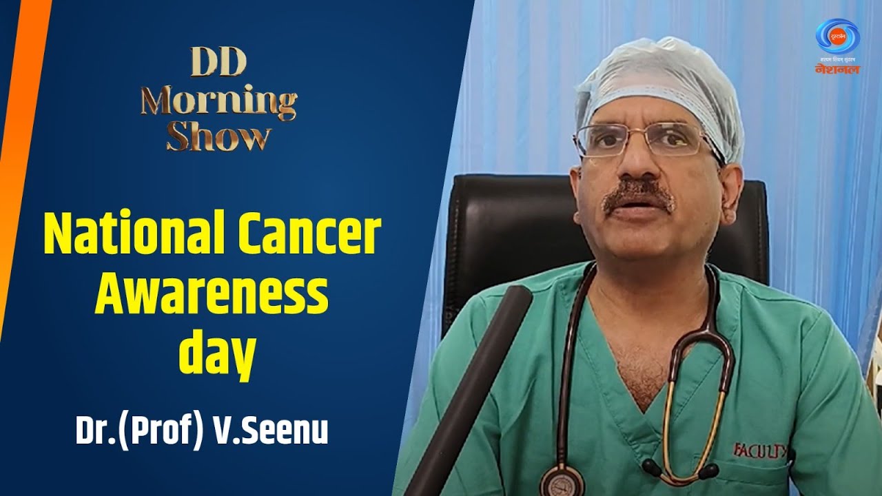 DD Morning Show | National Cancer Awareness day | 7th November 2023 ...
