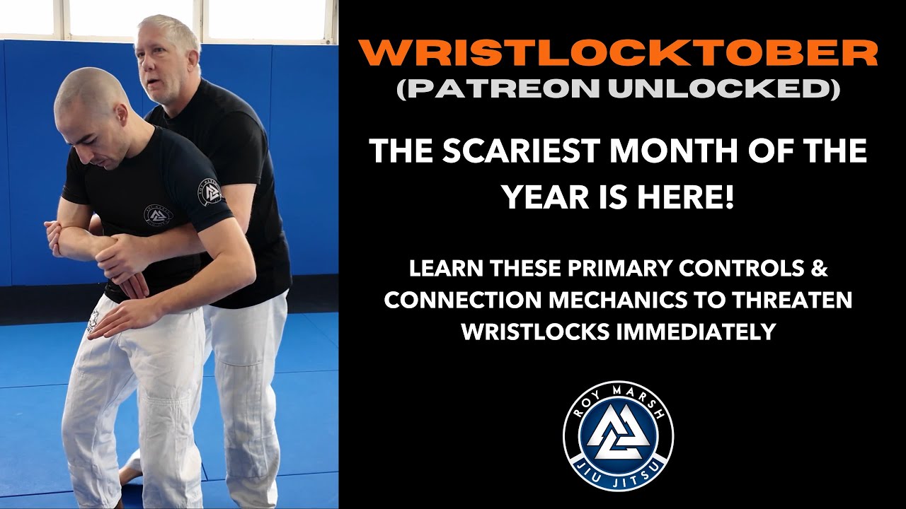 Wristlocks 04 - Primary Controls & Connection Mechanics (March 03, 2024 ...