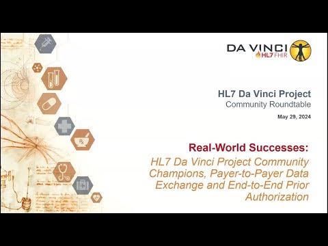 Real World Successes: HL7 Da Vinci Payer-to-Payer Data Exchange and End-to-End Prior ...