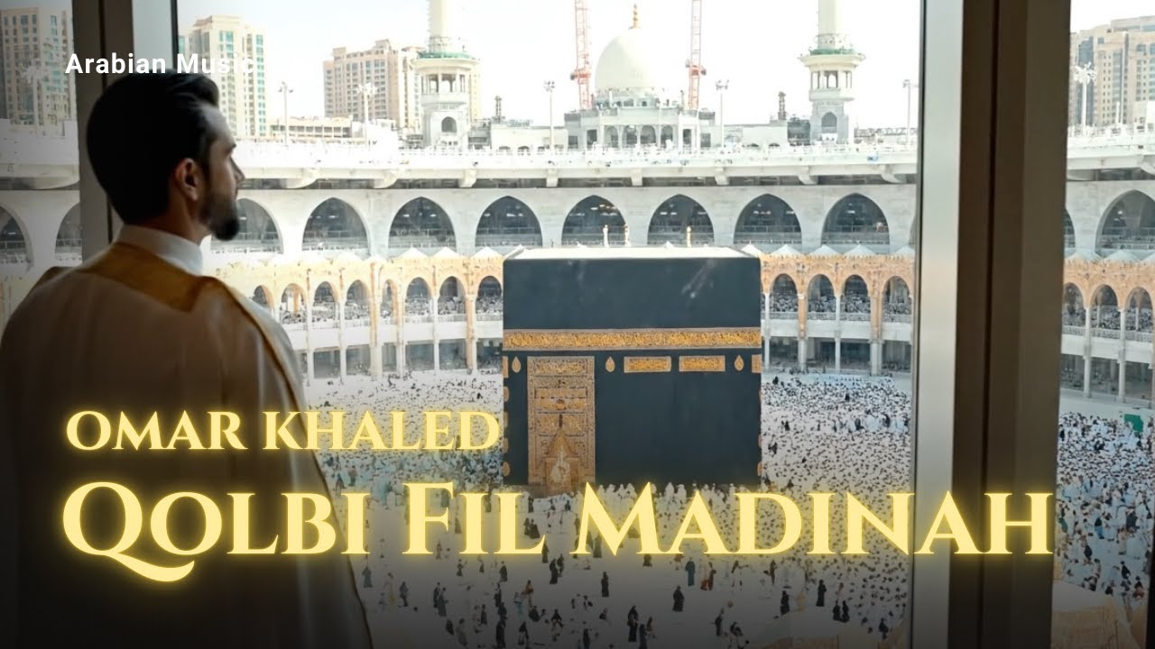 Qolbi Fil Madinah - Omar Khaled I Islamic Song - YouTube