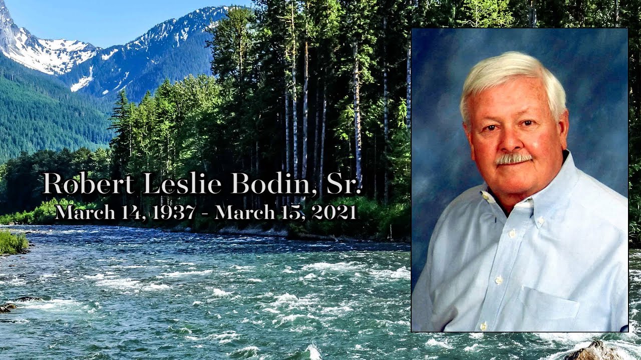 Robert Bodin, Sr.'s Keepsake Video - YouTube