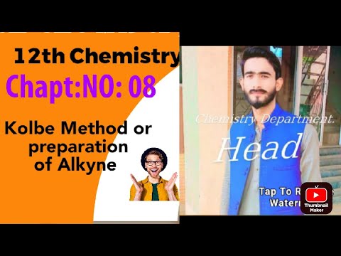 Kolbe Method || Preparation of Alkyne || Preparation of Ethyne || Class ...